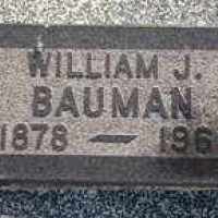 William Jacob Bauman (1878–1961) • FamilySearch
