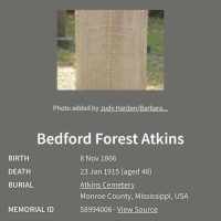 Bedford Forest Atkins (1866–1915) • FamilySearch