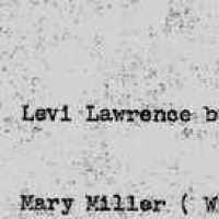 Levi Lawrence (1766–1838) • FamilySearch
