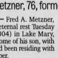 Fred Arthur Metzner (1928–2004) • FamilySearch