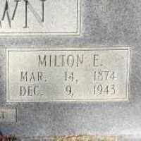 Milton Edgar Brown (1874–1943) • FamilySearch